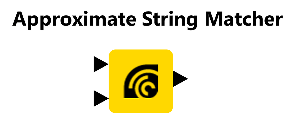 Approximate String Matcher – Powerful Fuzzy Matching in KNIME - Partner Extensions - KNIME ...